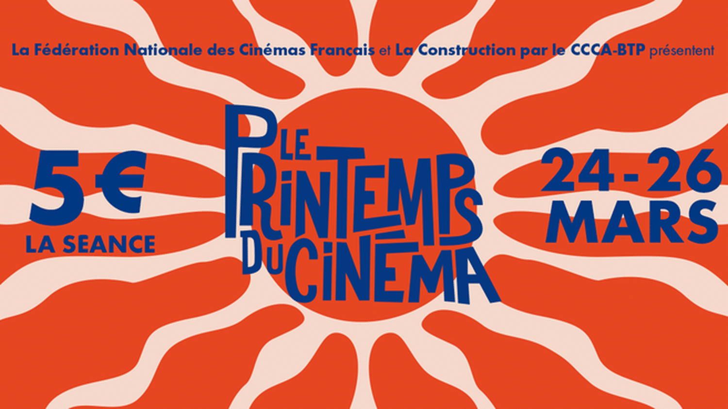 Printemps du Cinéma du 24 au 26 Mars: Place à 5€ en France Malgré ...
